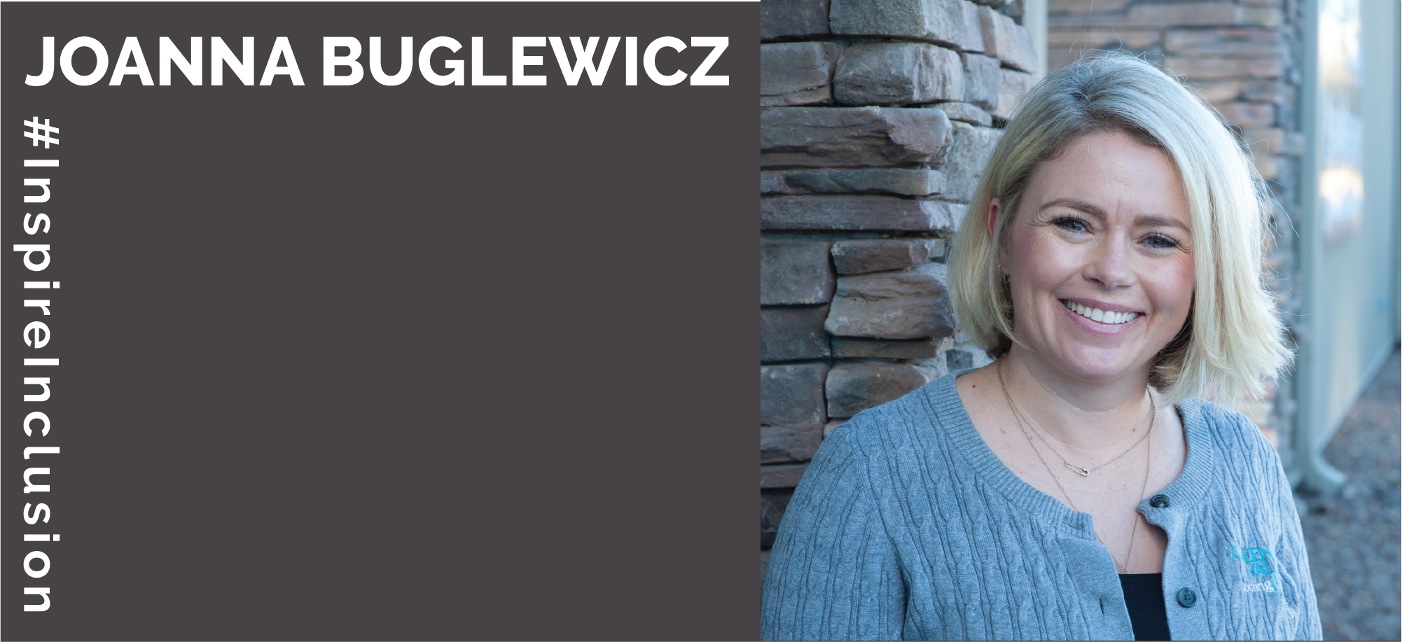 #InspireInclusion Spotlight - Joanna Buglewicz